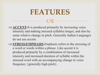 Suprasegmental aspects of speech | PPTX