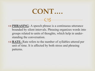 Suprasegmental aspects of speech | PPTX
