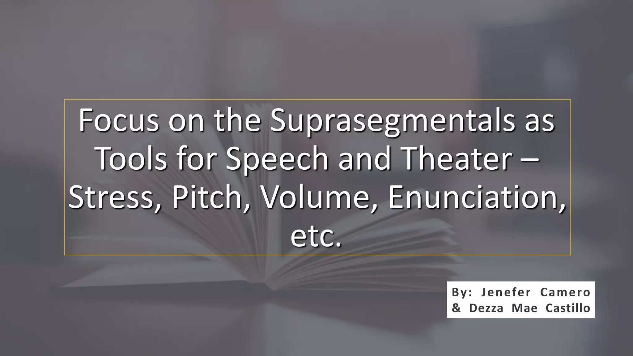 Suprasegmental Features.pptx