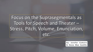 Suprasegmental Features.pptx