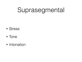 Suprasegmental 1 | PPT