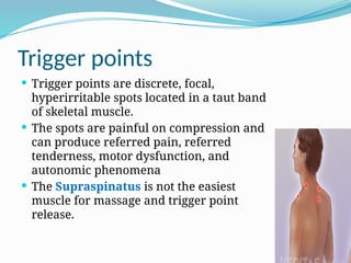 SUPRASPINATUS MUSCLE trigger points release | PPTX