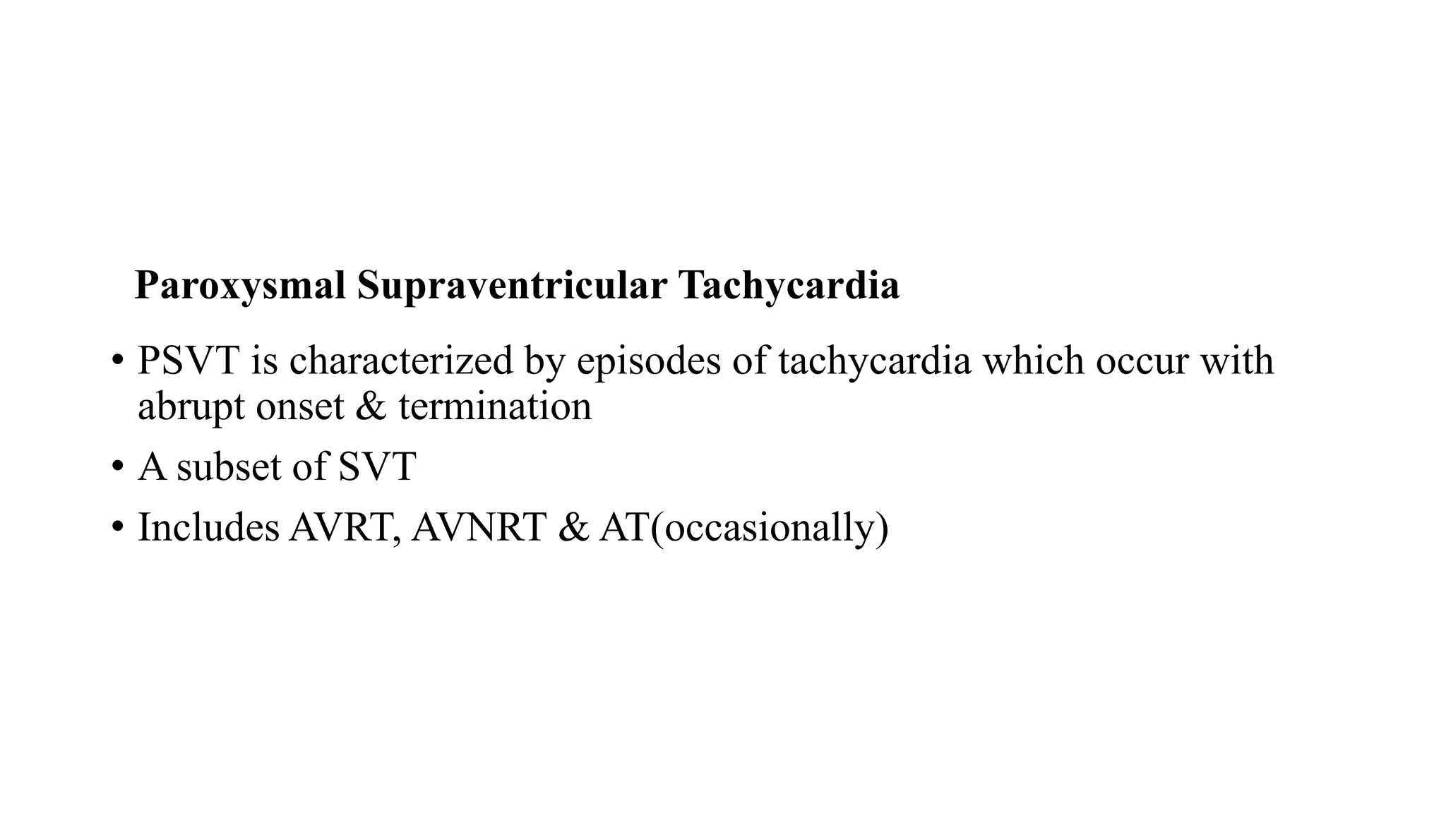 SupraventricularTachycardia.pptx