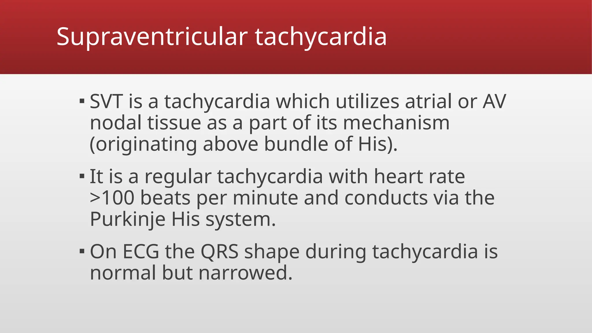 SUPRAVENTRICULAR TACHYCARDIA.pptx Slideshare | PPTX
