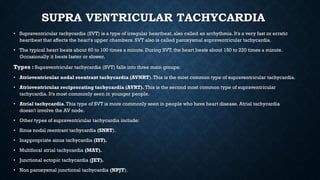 SUPRA VENTRICULAR TACHYCARDIA BY- DR. NASIR UDDIN | PDF