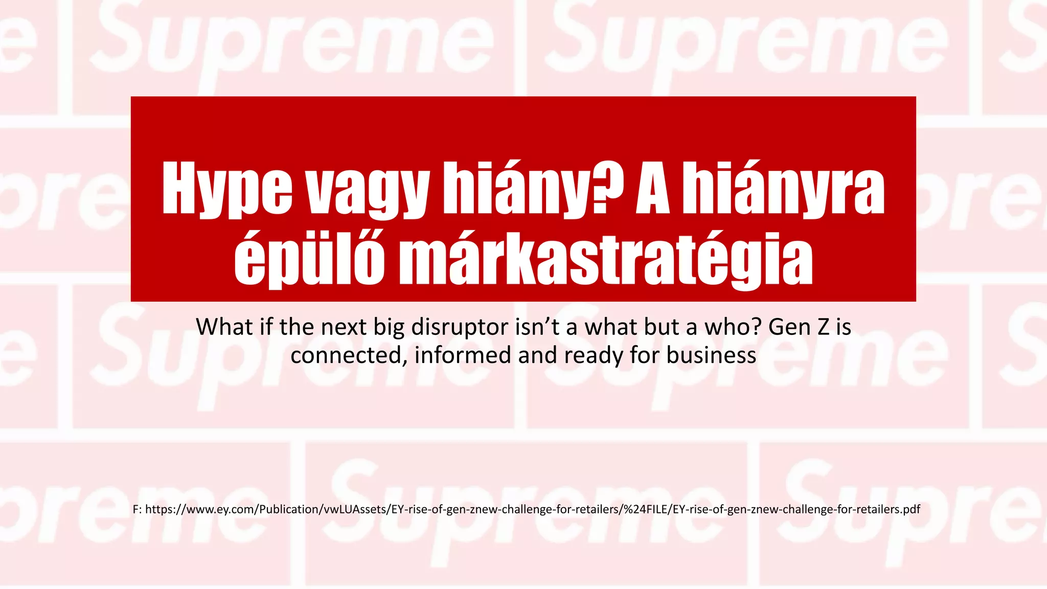 Supreme márka marketing stratégiája | PDF