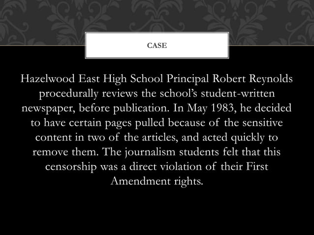 Hazelwood v. Kuhlmeier | PPTX