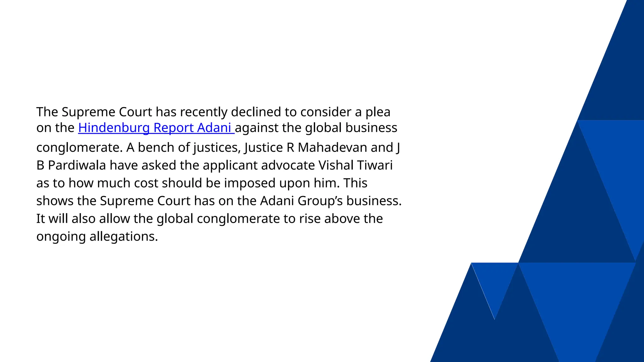 Supreme Court Declines To Reconsider Plea Against Adani .pptx