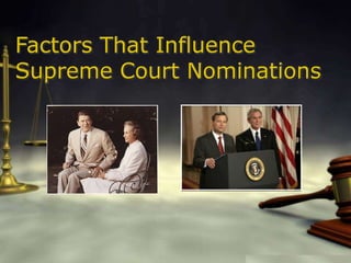 Supreme court nomination process | PPT | Elections | Politics