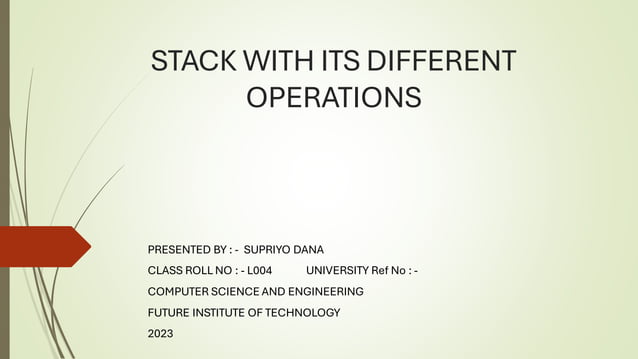 STACK WITH ITS DIFFERENT OPERATIONS . | PDF