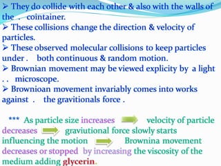 Physical Pharmaceutics-KInetics Properties Of Colloids | PDF