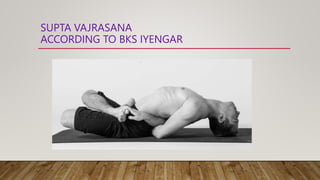 Supta Vajrasana.pptx