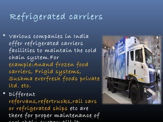 concept of cool chain in India | PPT