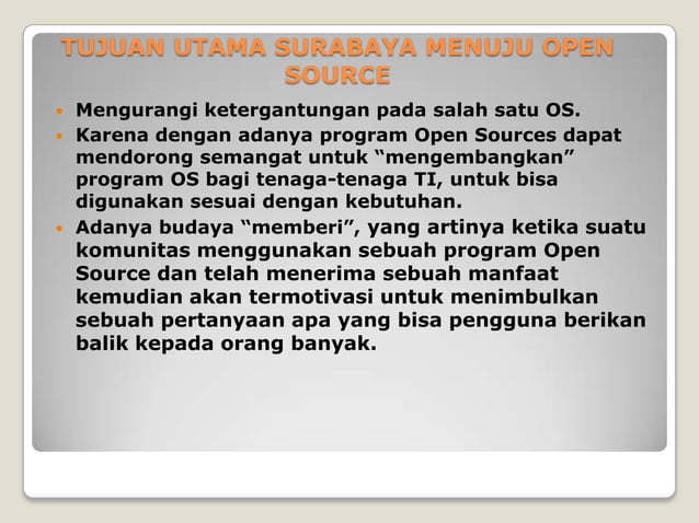 Surabaya menuju open source | PPTX