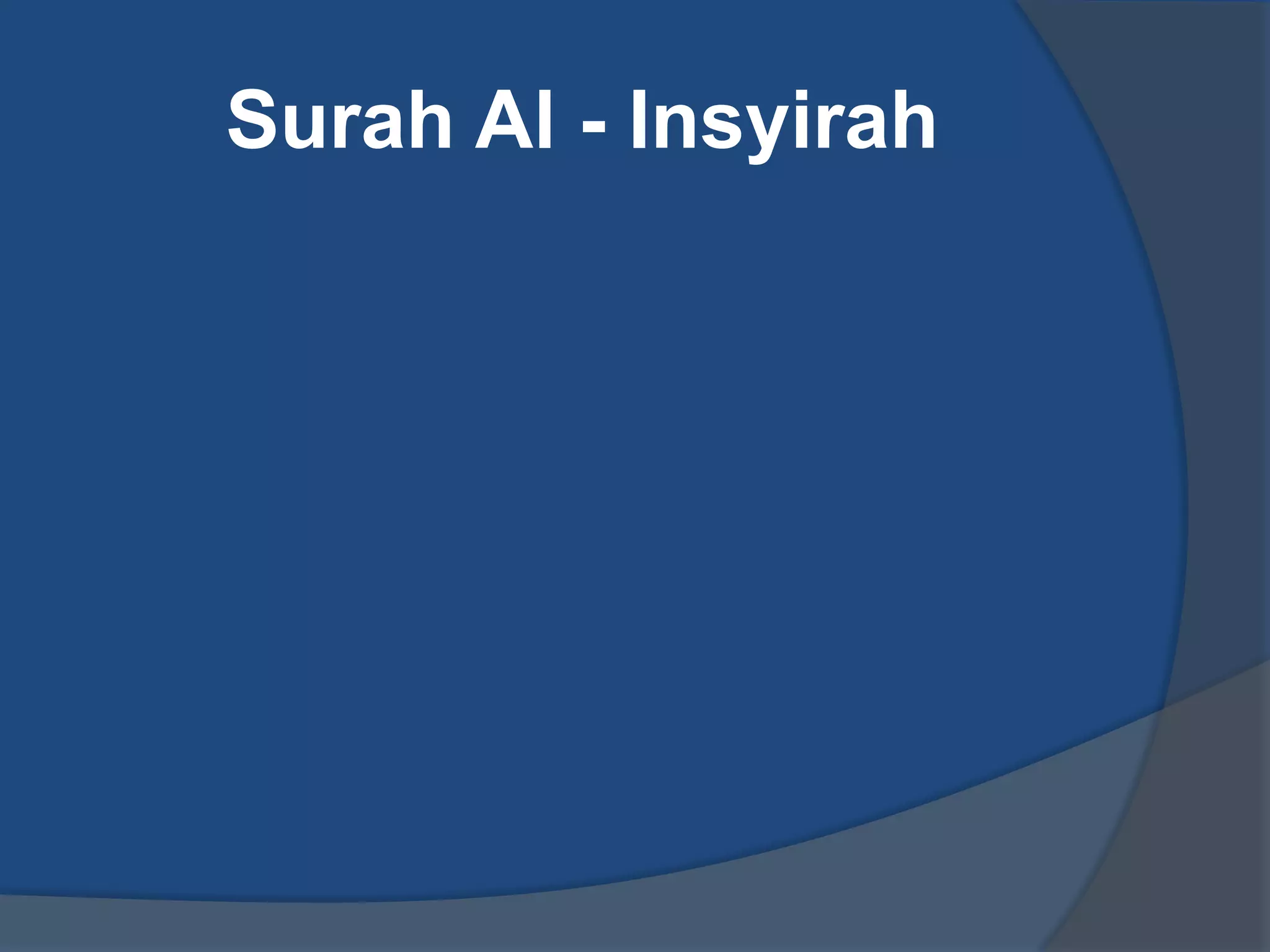 Surah Al-insyirah | PPTX