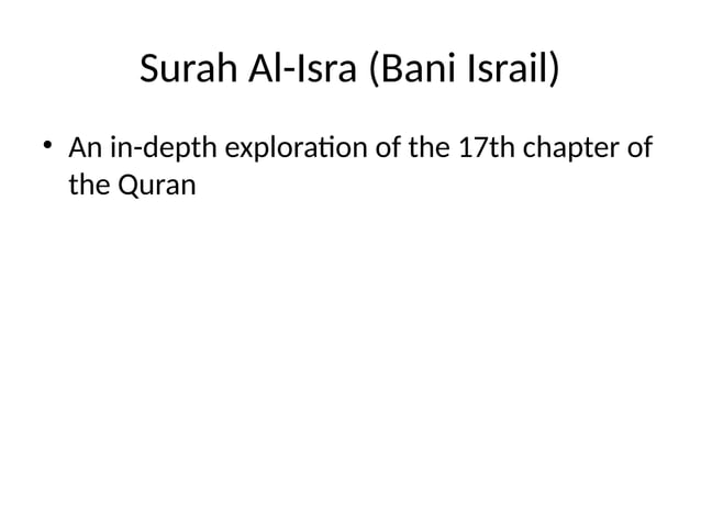 Surah_Al_Isra_Presentation_chapter17.pptx