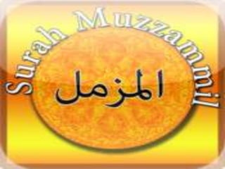 Surah al muzammil | PPTX