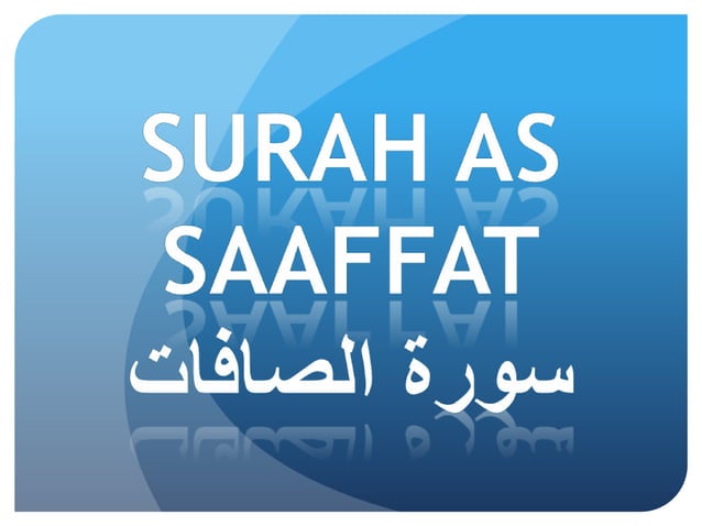 Surah as saaffat | PPTX | Islam | Religion & Spirituality