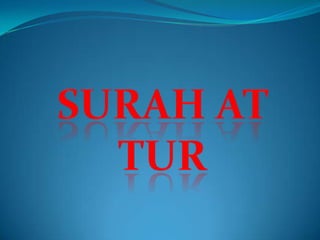 Surah at tur | PPTX