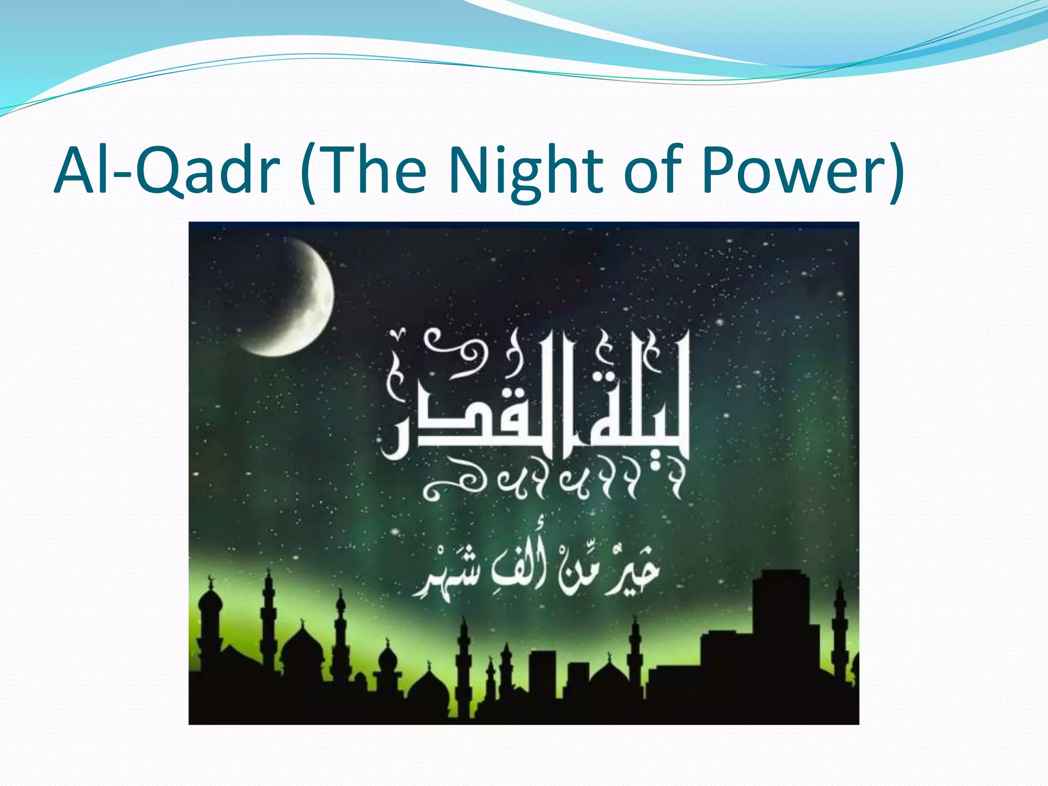 Surah Az Aalzalah. Surah Al-Qadr | PPTX