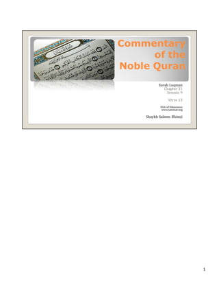 Commentary of the Noble Quran - Chapter 31 - Surah Luqman - Part 9 | PDF