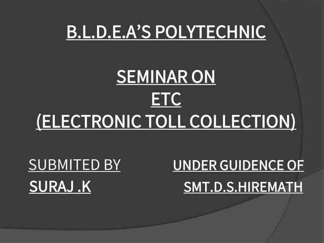 Electronic Toll collection | PPTX