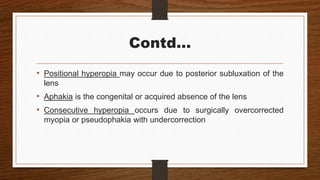 Hypermetropia/Hyperopia | PPTX