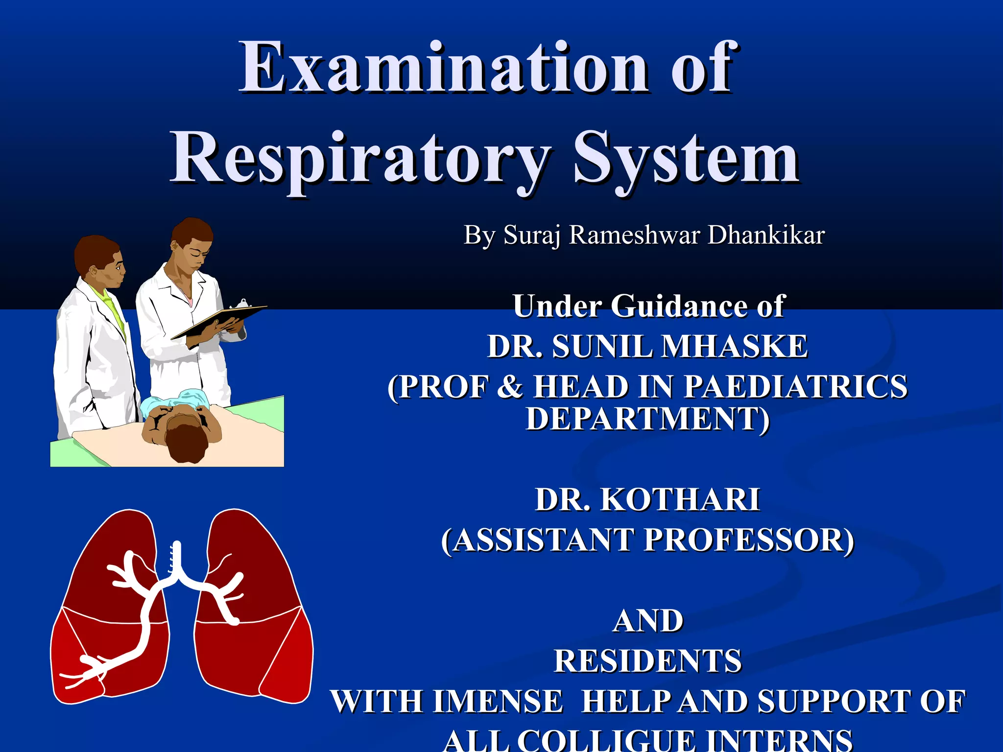 RESPIRATORY SYSTEM EXAMINATION IN PEDIATRICS | PDF