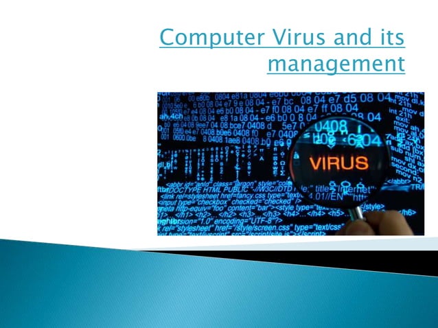 suraj singh Bed PPT(Computer Virus and its management).pptx