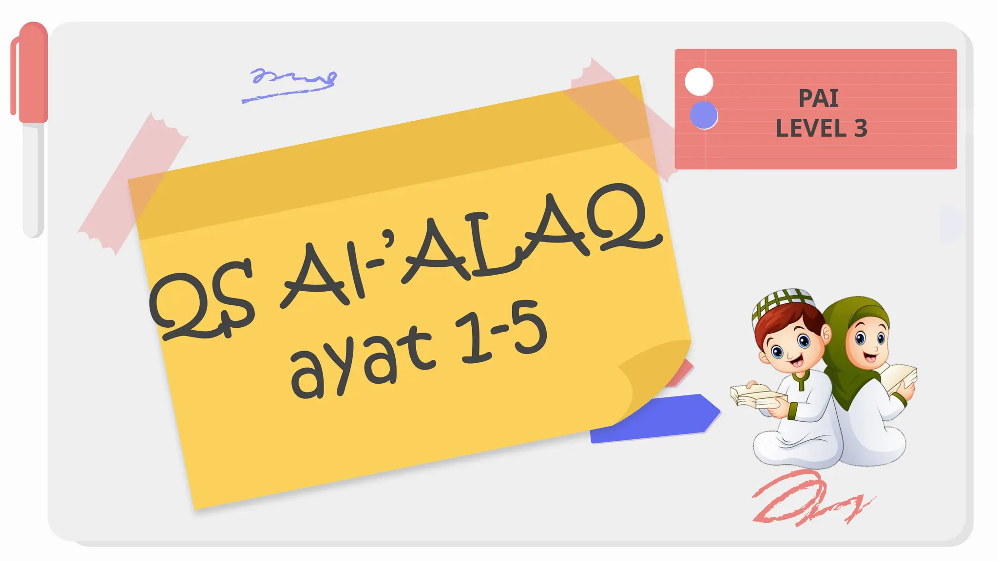 Surat Al-Alaq 1-5 materi kelas 3 SD.pptx