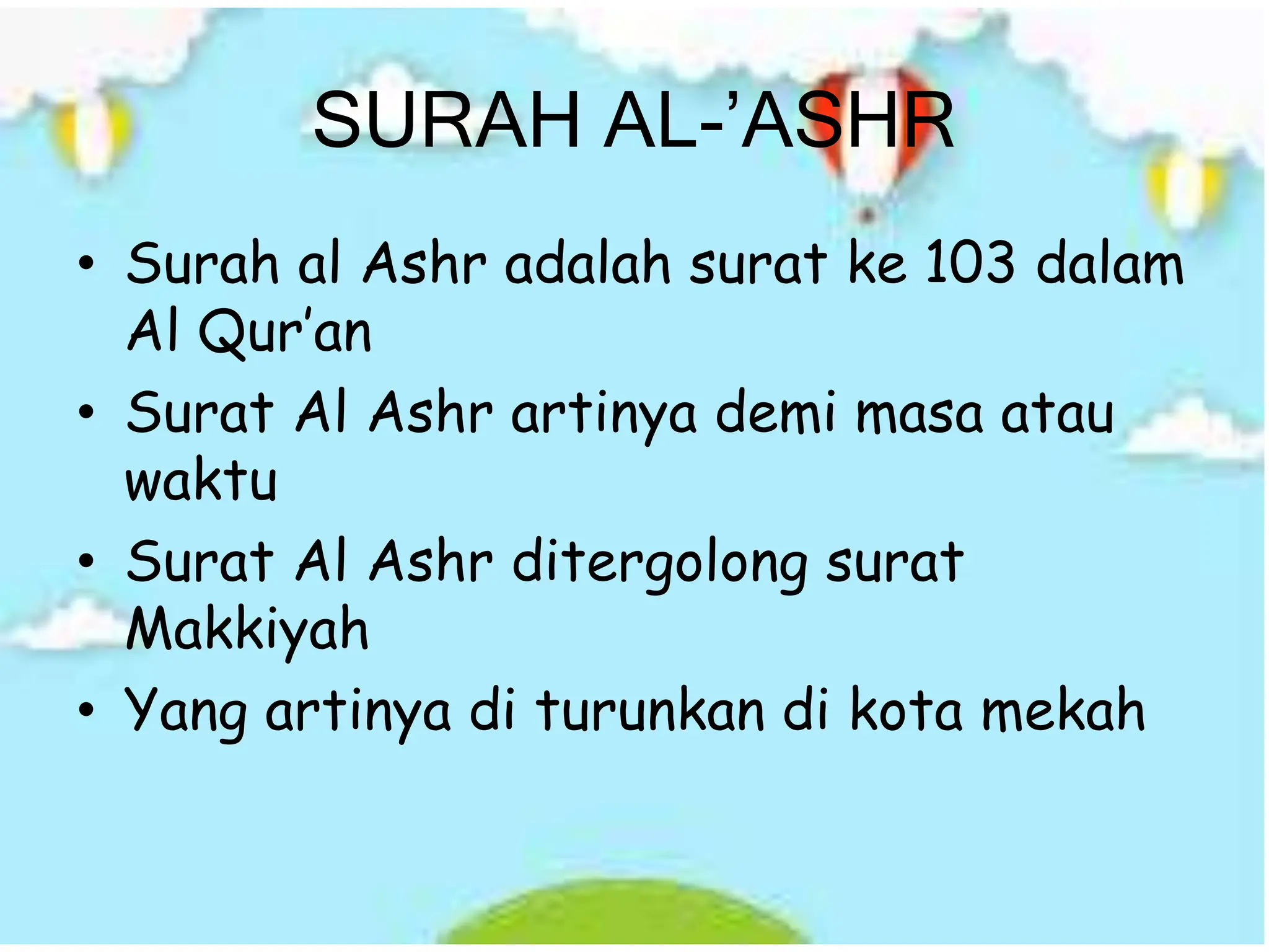 Surat AL ASHR.pptx selalu bahagia dan bahagia | PPTX