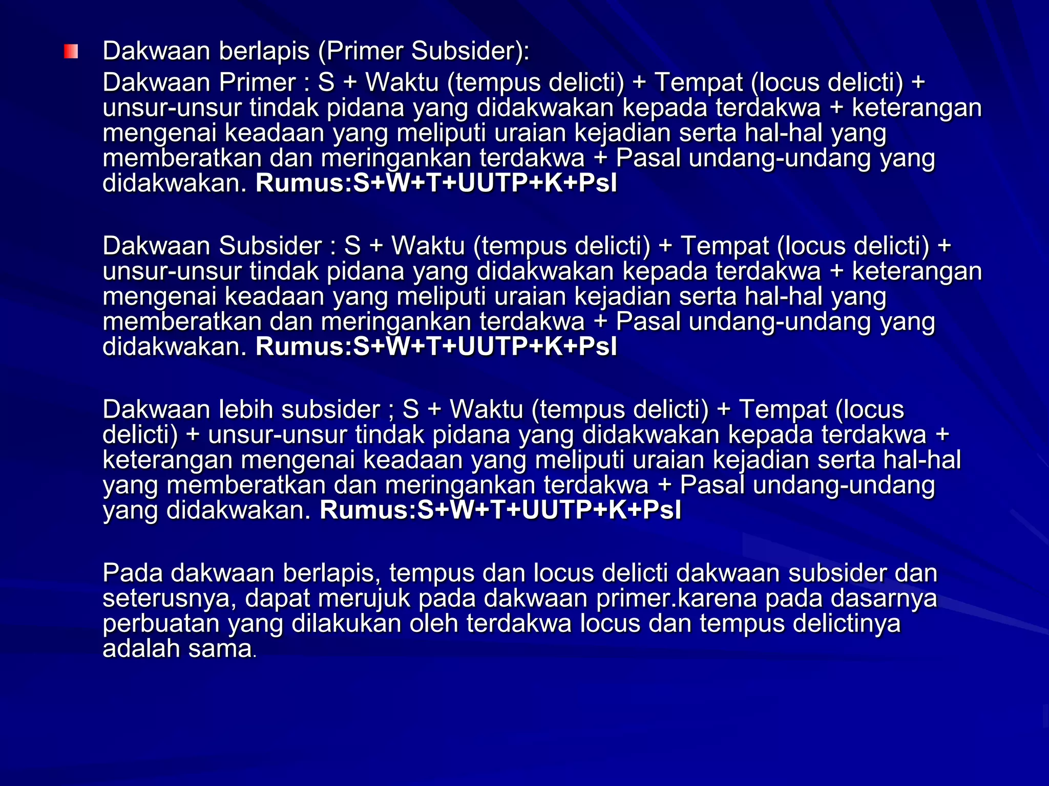 Jenis dan teori yang berhubungan dengan Surat dakwaan | PPTX