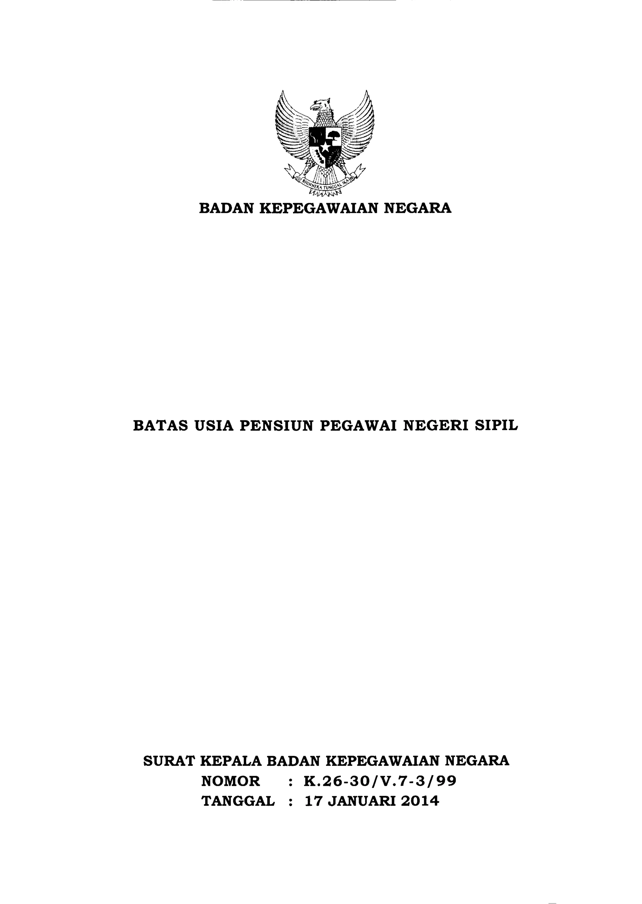 Surat kepala bkn nomor k.26 30 v.7-3 99 - batas usia pensiun pegawai negeri sipil | PDF