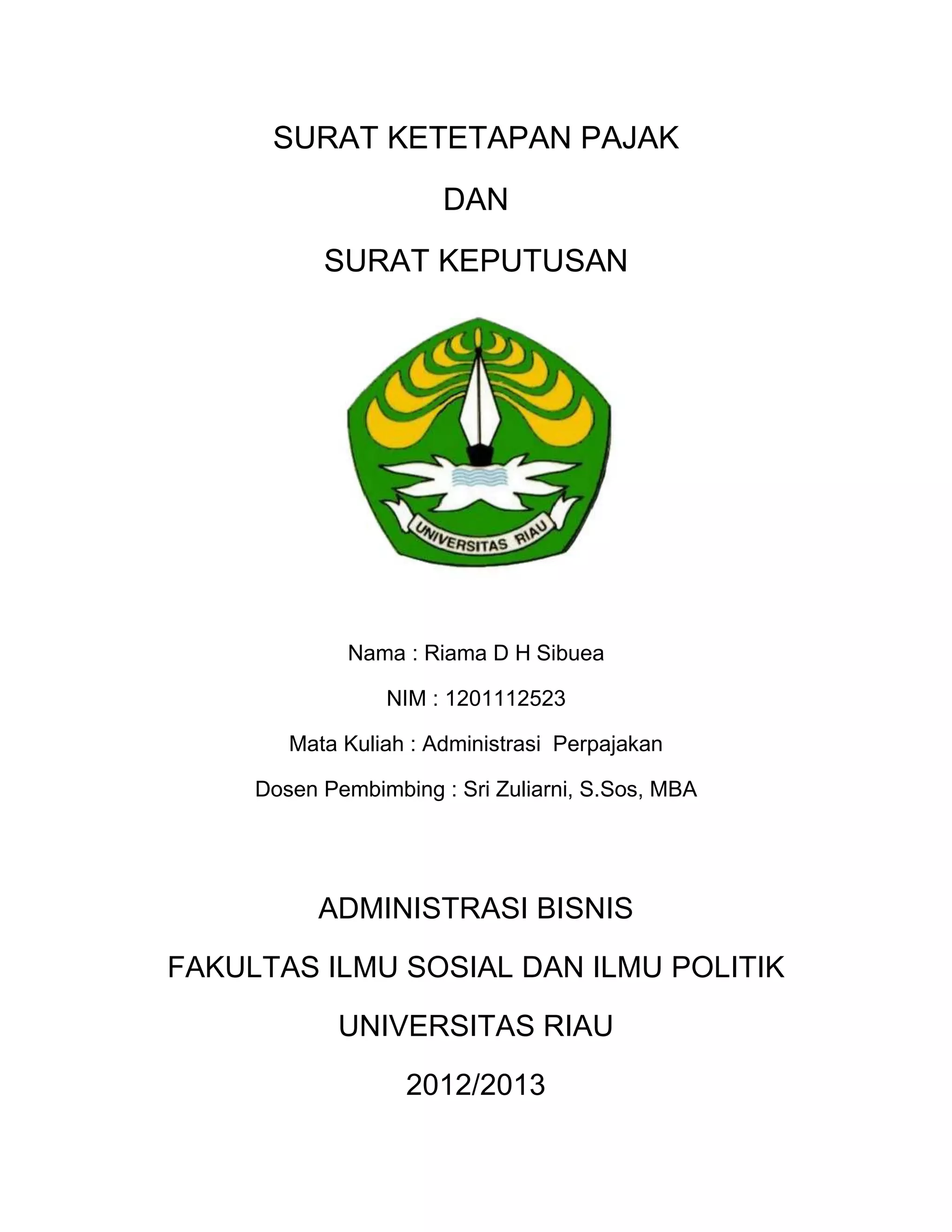 Surat ketetapan pajak dan surat keputusan paper riama | DOCX