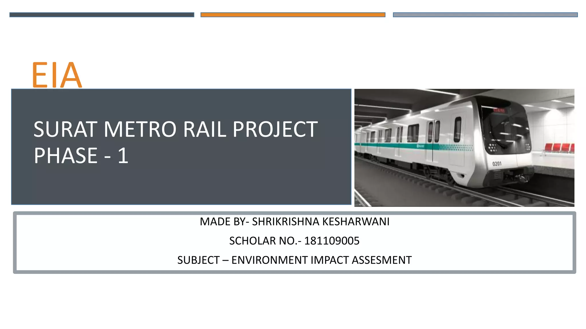 SURAT METRO RAIL PROJECT | PPT