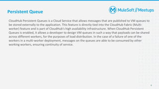 MuleSoft Surat Virtual Meetup#18 - Persistent Queue, Object Store and ...