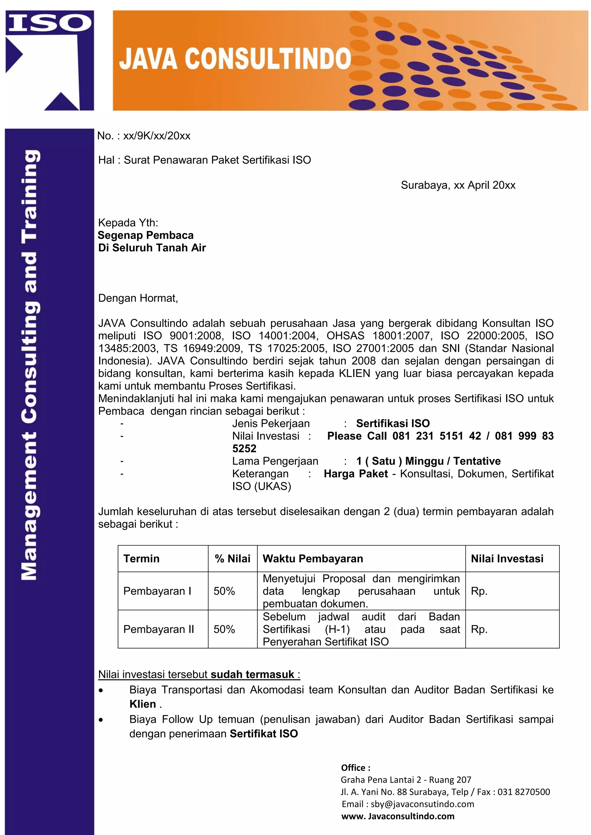 Konsultan ISO 9001, ISO 14001, OHSAS 18001, ISO 22000, TS 16949, TS 17025, IEC 27001, ISO 13485 ...