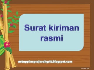 Surat rasmi | PPSX