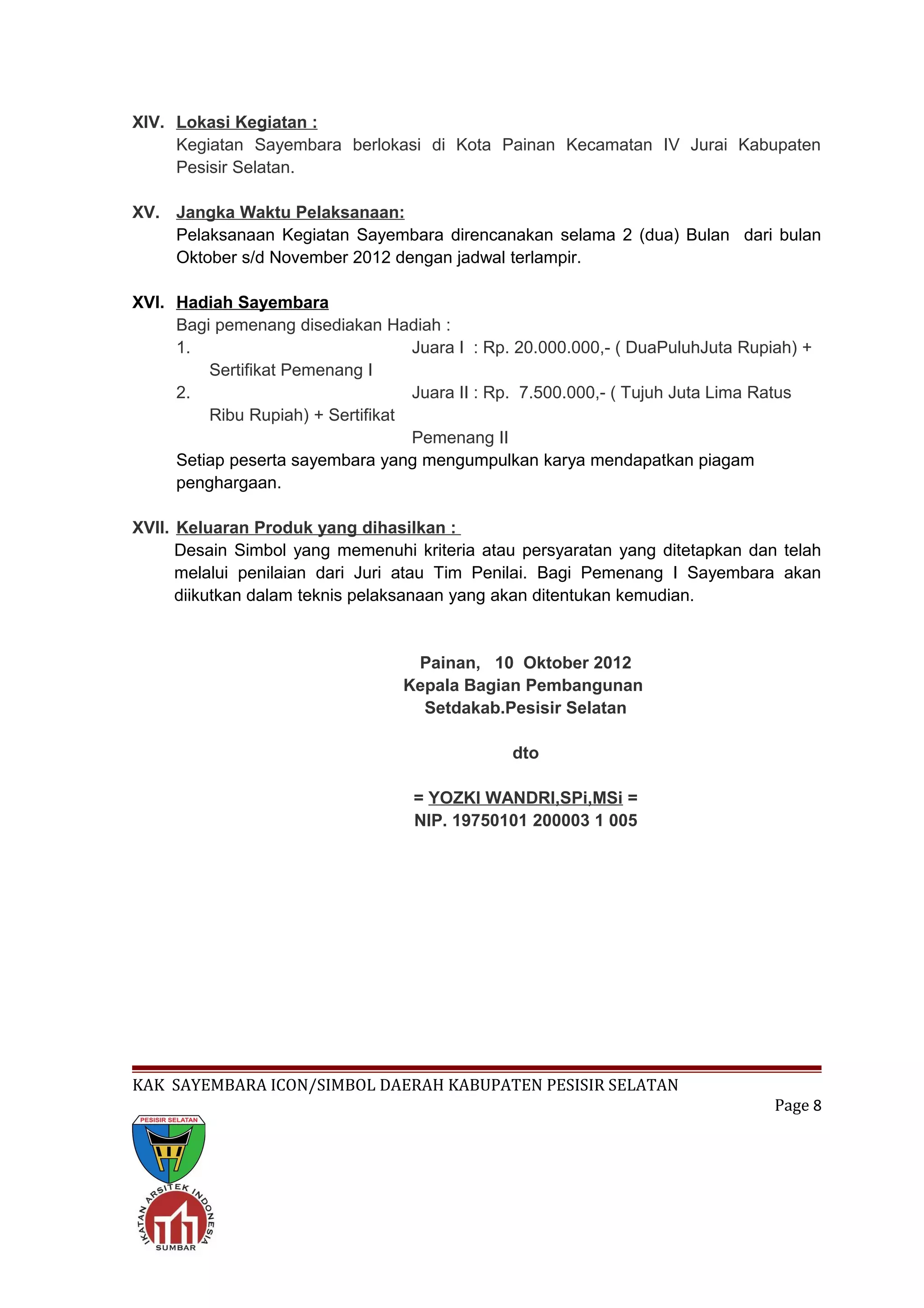 Surat Terbuka Pemda Pesisir Selatan (Kerangka Acuan Kerja Sayembara Pessel 2012) | DOC