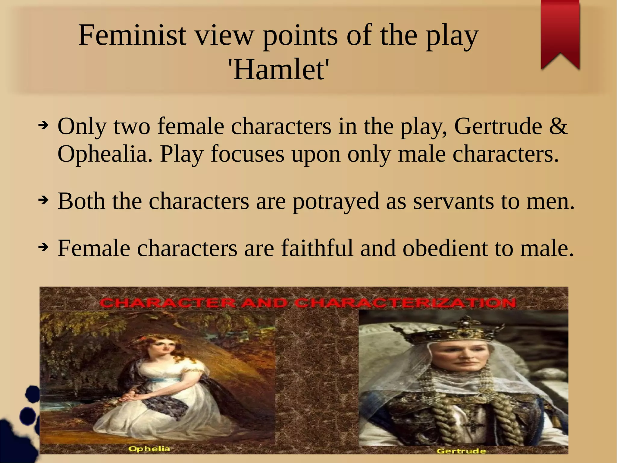 "Feminist approach in play Hamlet" | PPT