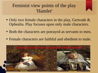 "Feminist approach in play Hamlet" | PPT
