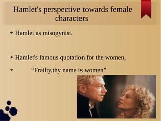 "Feminist approach in play Hamlet" | PPT