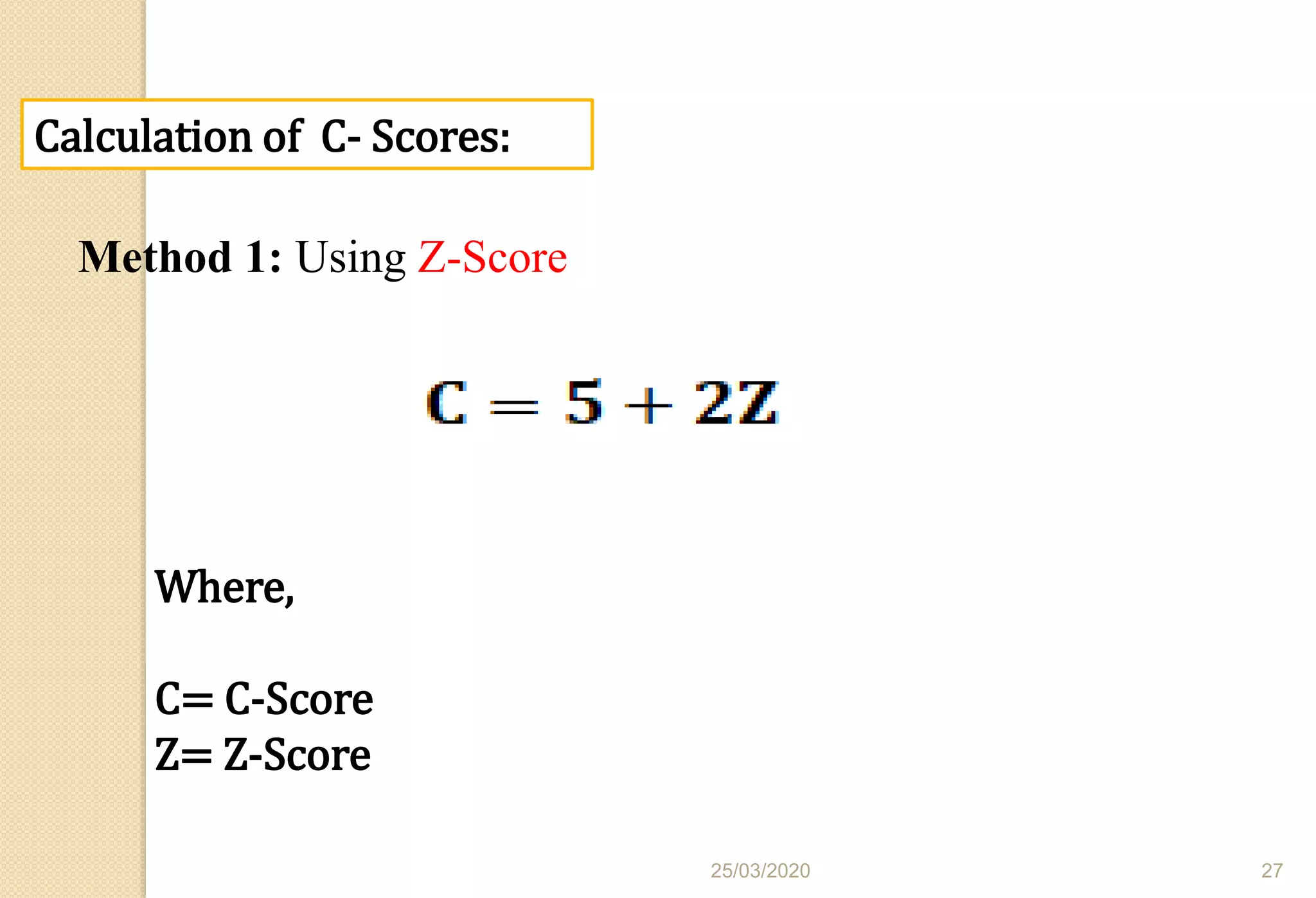 Scaling Z-scores T-scores C-scores | PPTX