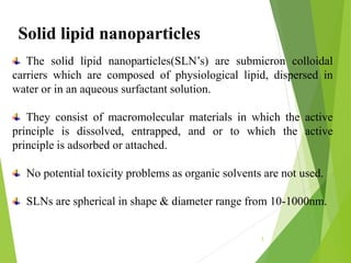 Solid Lipid Nanopaticles | PPTX