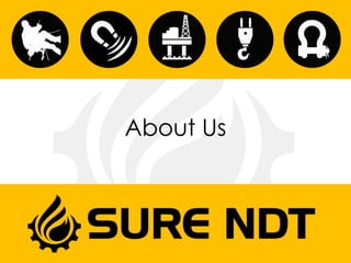 Sure NDT Introduction | PPTX
