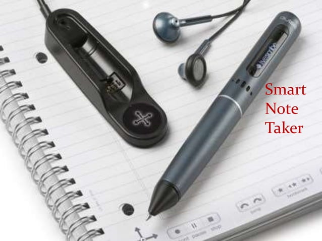 SMART NOTE TAKER | PPTX | Tablets and E-readers | Consumer Electronics