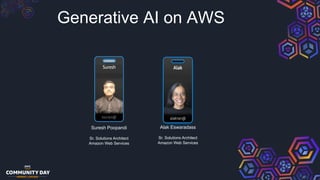 Suresh Poopandi_Generative AI On AWS-MidWestCommunityDay-Final.pdf