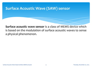 Surface acoustic wave based wireless mems actuators | PPTX | Physics | Science