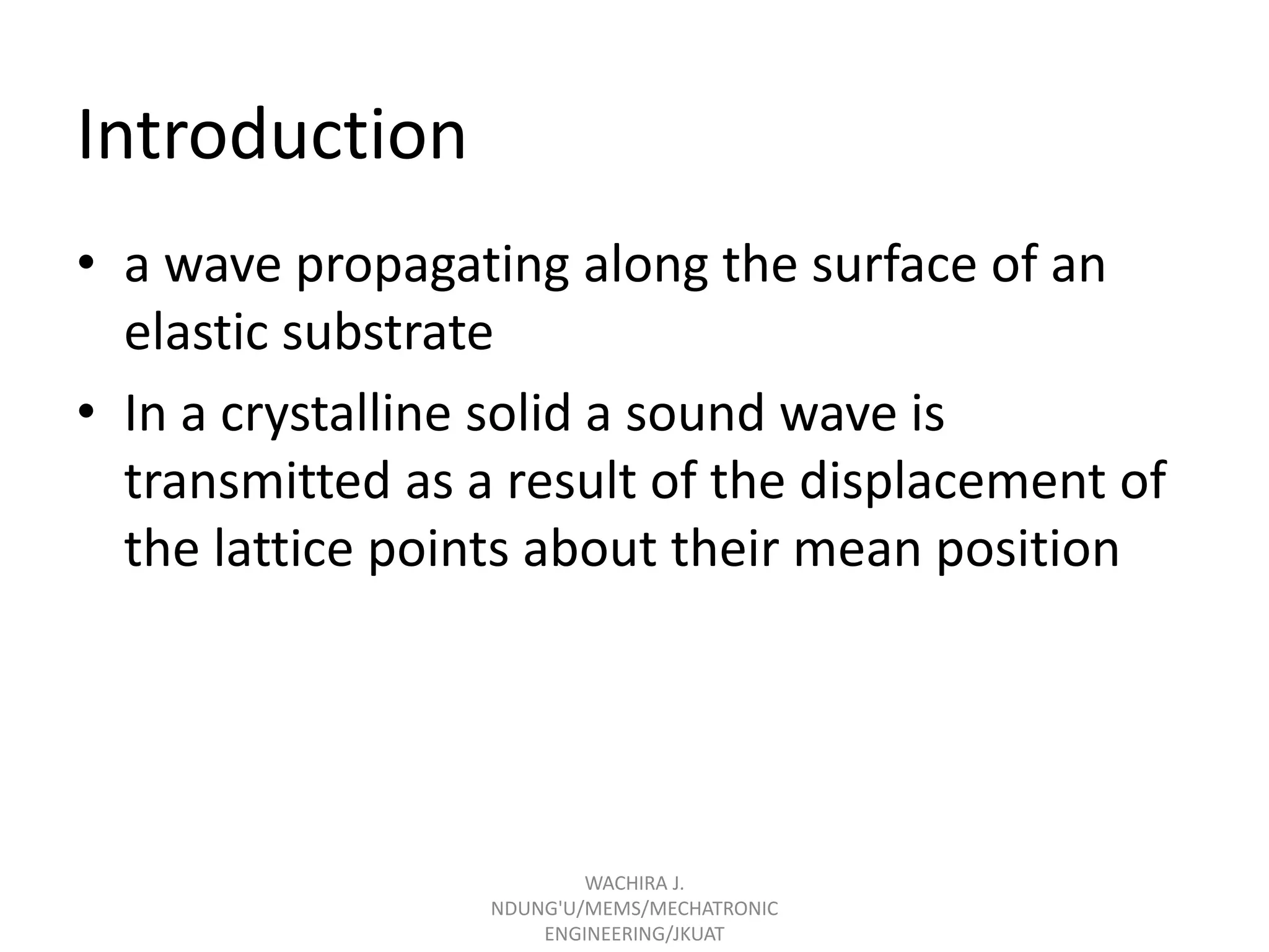 Surface acoustic waves | PPTX