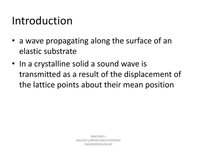 Surface acoustic waves | PPTX | Chemistry | Science